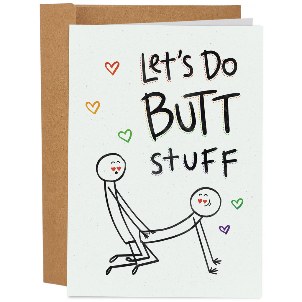 Naughty Anniversary Card / Let's Do Butt Stuff - Sleazy Greetings