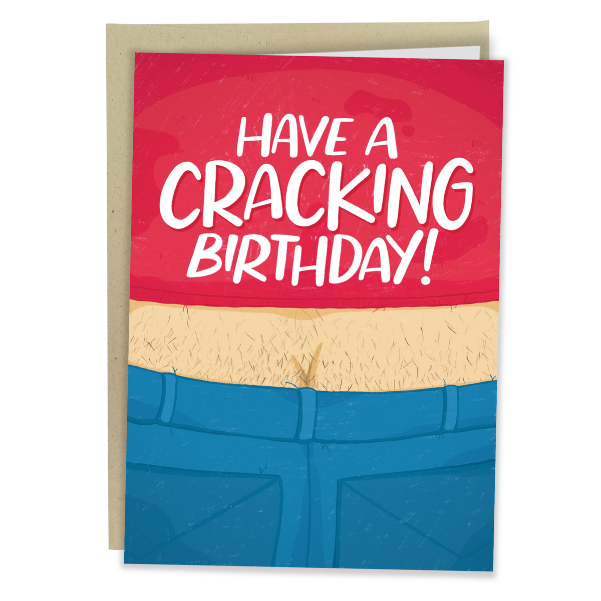 Funny Butt Crack Birthday Card / Have A Cracking Birthday Card - Sleazy ...