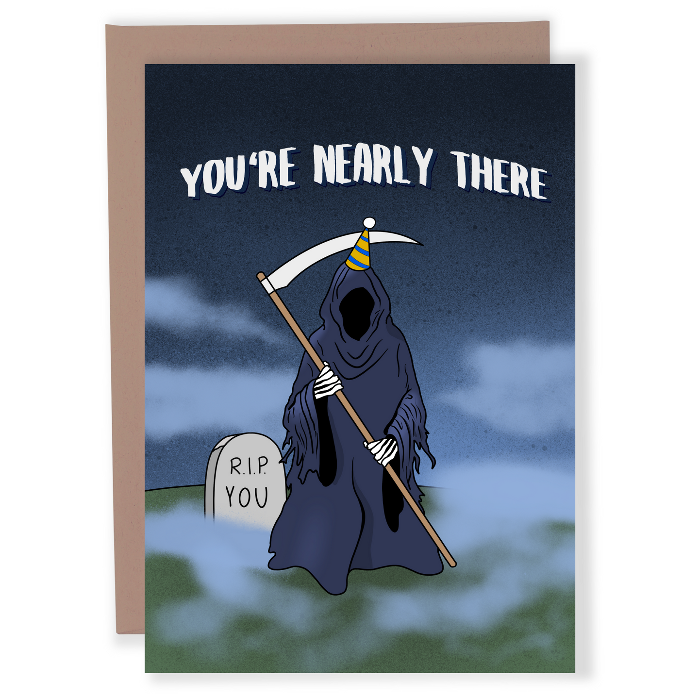 Funny Birthday Card For Men / You're Nearly There Card - Sleazy Greetings